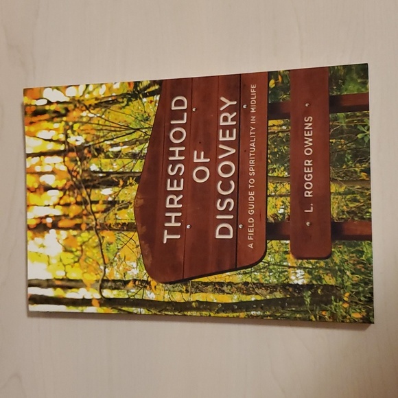 L. Roger Owens | Accents | Threshold Of Discovery By L Roger Owens ...